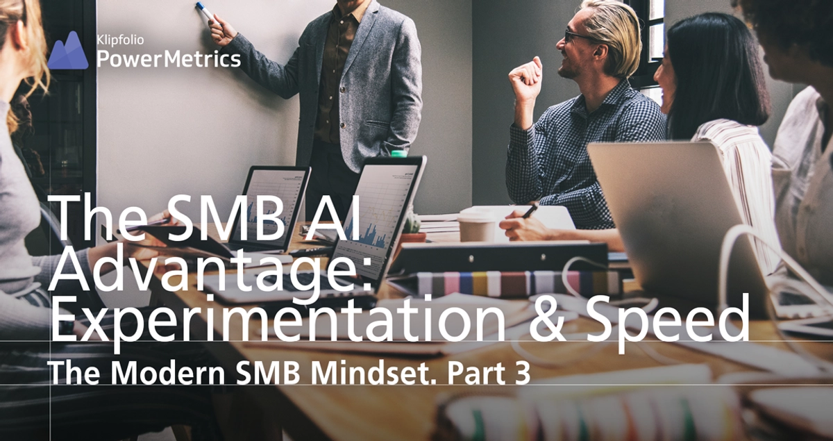 The AI Advantage: Experimentation and Speed | PowerMetrics