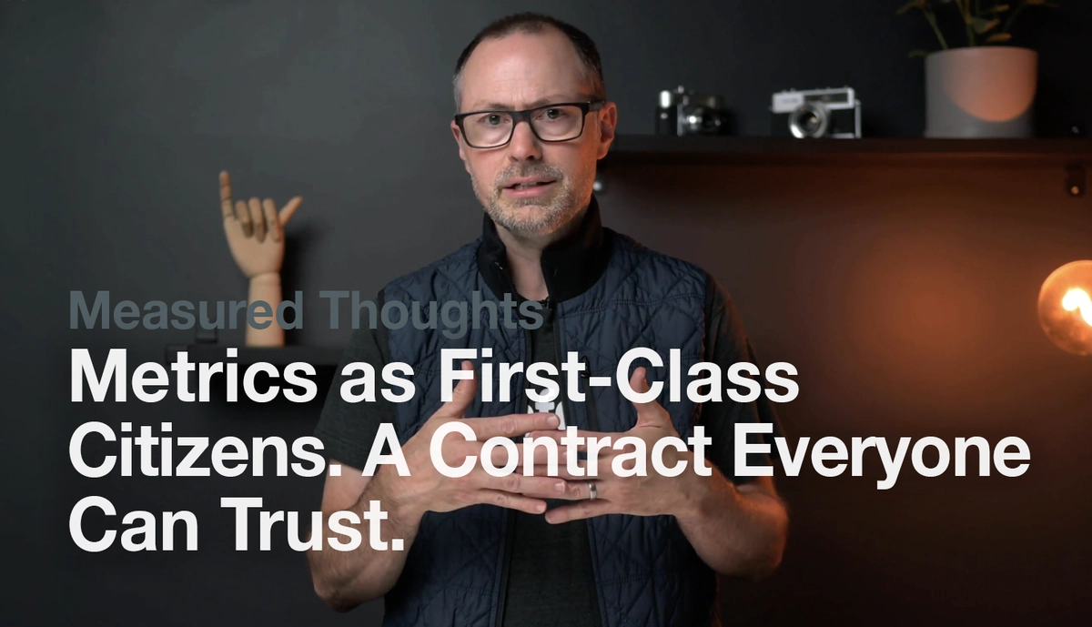 Metrics as First-Class Citizens: A Contract Everyone Trusts | PowerMetrics